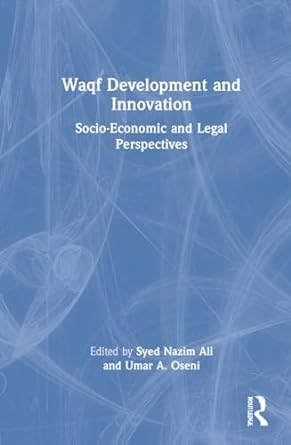 Waqf Development and Innovation : Socio-Economic and Legal Perspective – MPHOnline.com