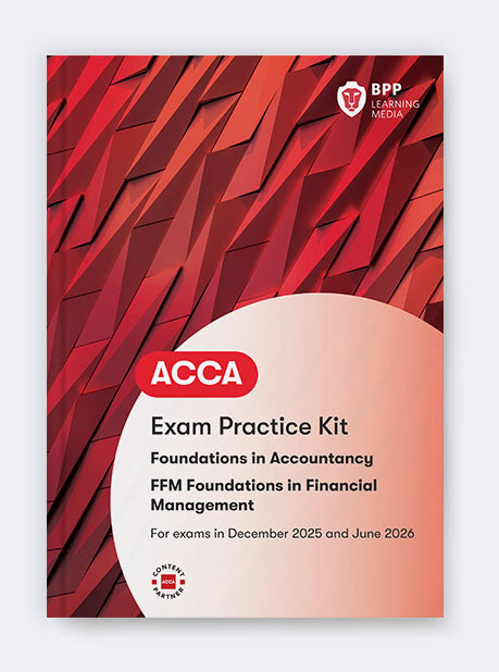 FIA 2025-26: Foundations in Financial Management FFM - Practice Kit (ISBN: 9781509748334 ...