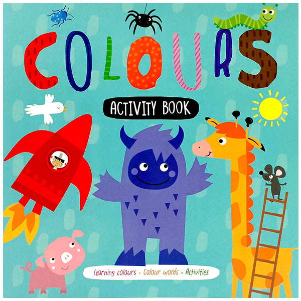 First Learning: Colours Activity Book – MPHOnline.com