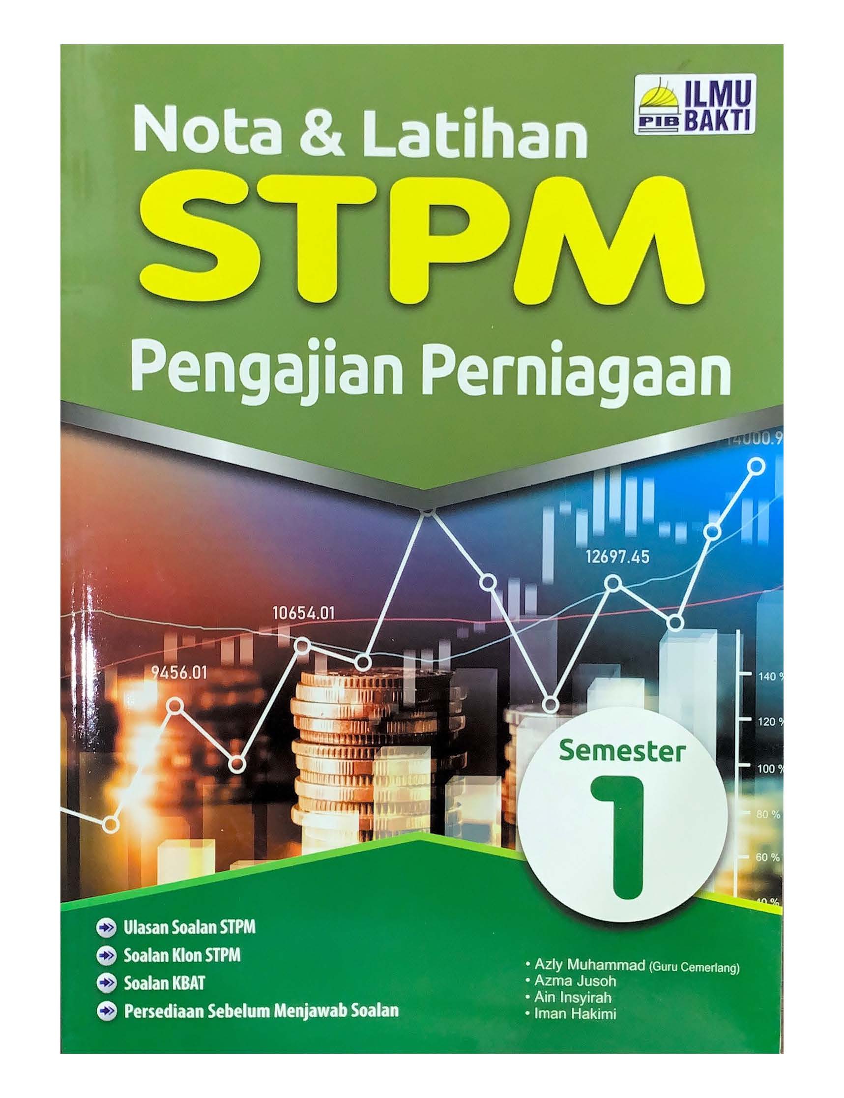Nota & Latihan Stpm P. Perniagaan S1 (9789672997849) – MPHOnline.com