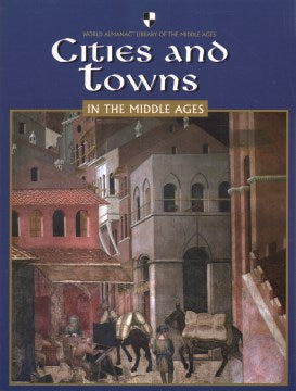 Cities And Towns In The Middle Ages – MPHOnline.com