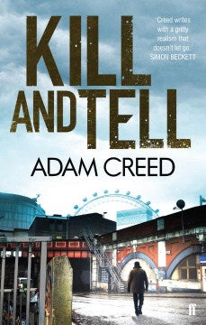 Kill and Tell by Creed, Adam – MPHOnline.com