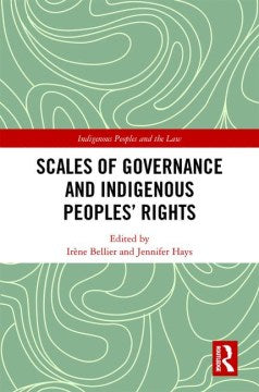 Scales of Governance and Indigenous Peoples Rights – MPHOnline.com