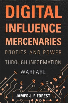 Digital Influence Mercenaries – MPHOnline.com