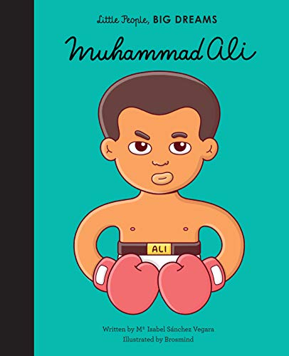 Little People, Big Dreams: Muhammad Ali – MPHOnline.com