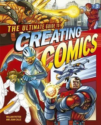 The Ultimate Guide to Creating Comics – MPHOnline.com