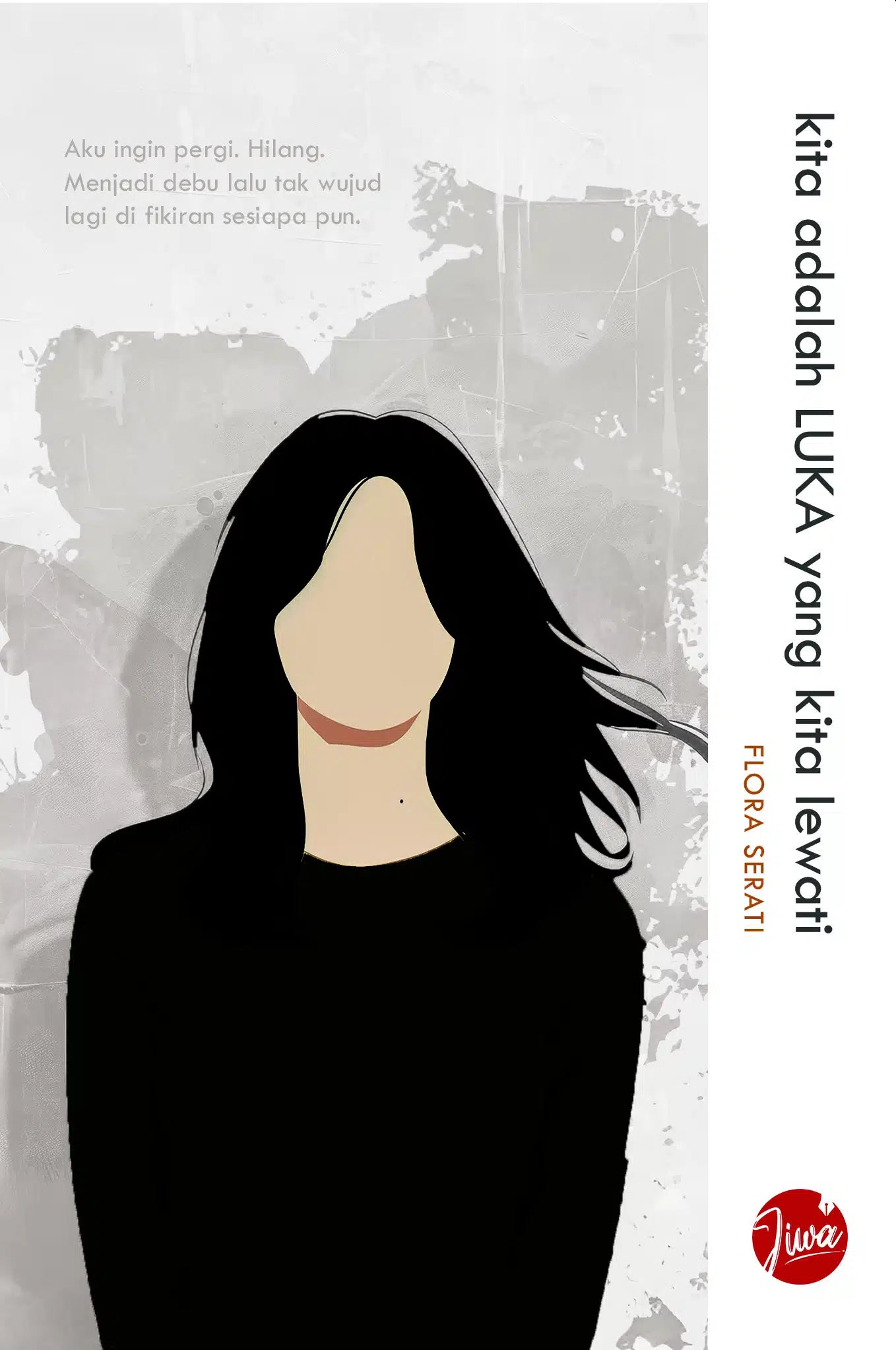 Kita adalah Luka yang Kita Lewati – MPHOnline.com