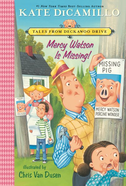 Tales from Deckwood Drive 07: Mercy Watson Is Missing! – MPHOnline.com