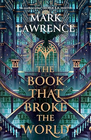 The Library Trilogy #02: The Book That Broke the World – MPHOnline.com