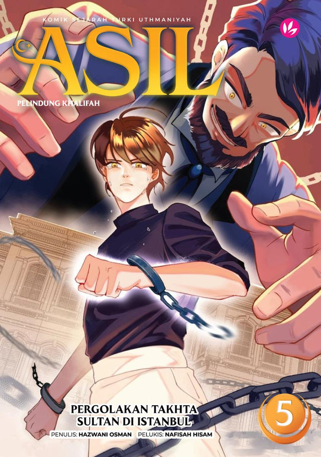 Asil Pelindung Khalifah #5: Pergolakan Takhta Sultan di Istanbul – MPHOnline.com