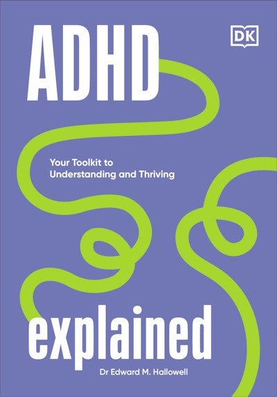 ADHD Explained: Your Toolkit to Understanding and Thriving – MPHOnline.com