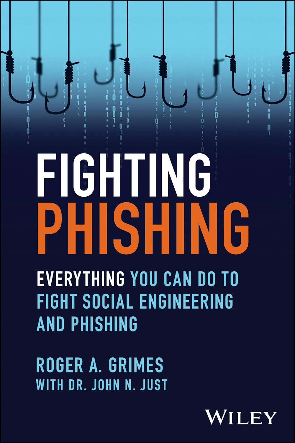 Fighting Phishing: Deploying Defense In Depth To Defeat Hackers & Malw ...