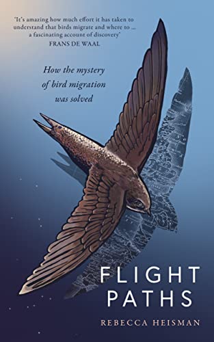 Flight Paths: How a Passionate and Quirky Group of Pioneering Scientis ...