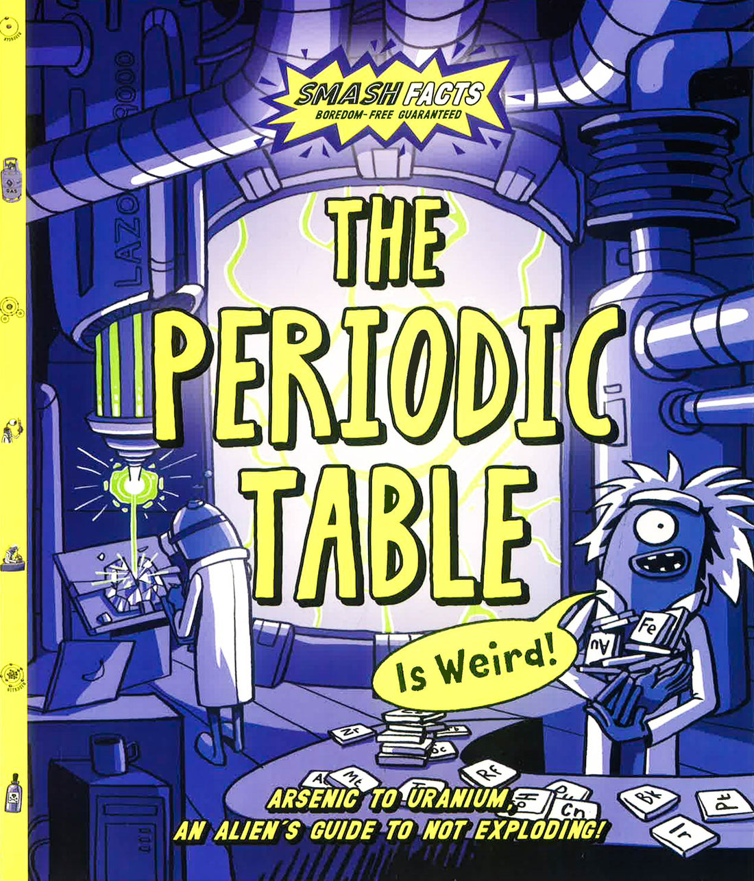 Smash Facts: The Periodic Table is Weird – MPHOnline.com