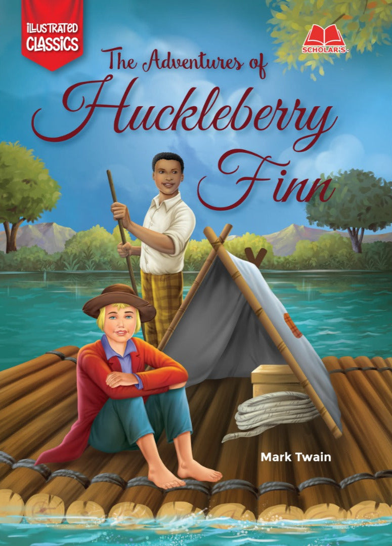 The Adventures of Huckleberry Finn (Scholar's Illustrated Classics ...