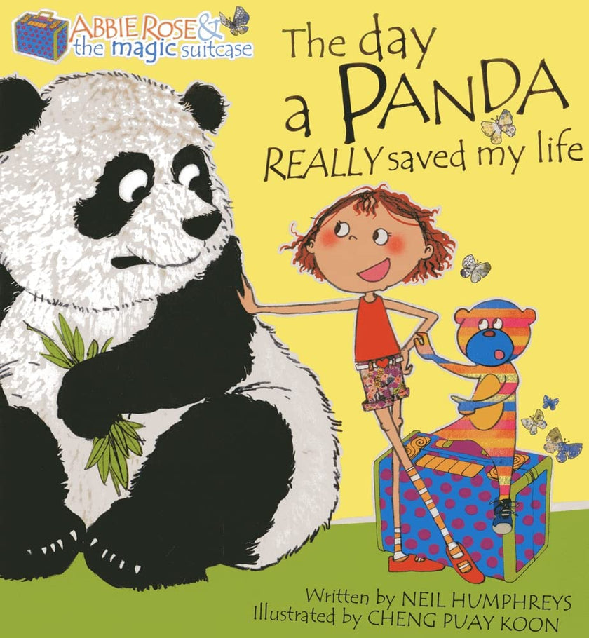 Abbie Rose & The Magic Suitcase #01: The Day a Panda Really Saved My L ...