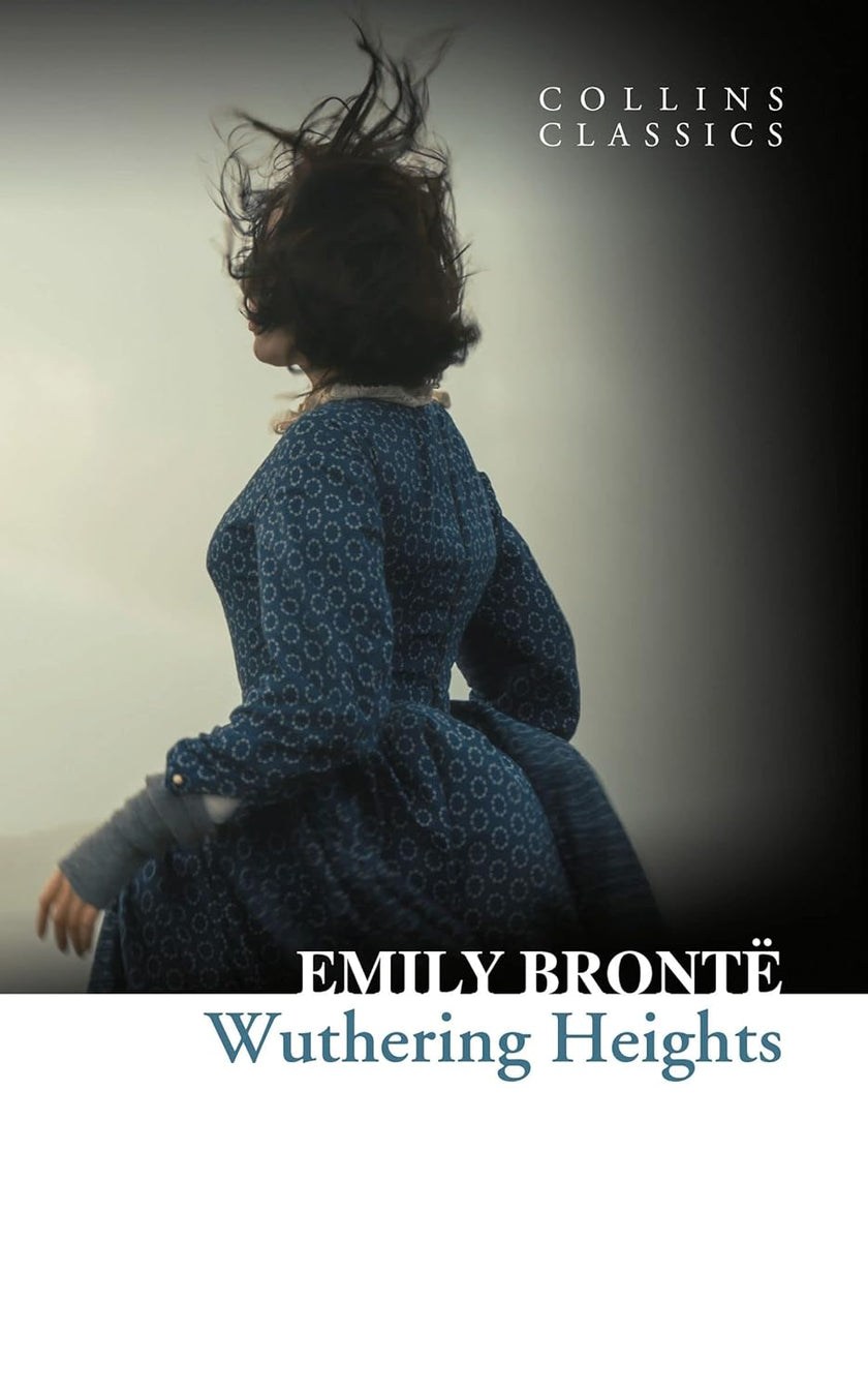 Collins Classics: Wuthering Heights by Emily Bronte (ISBN ...