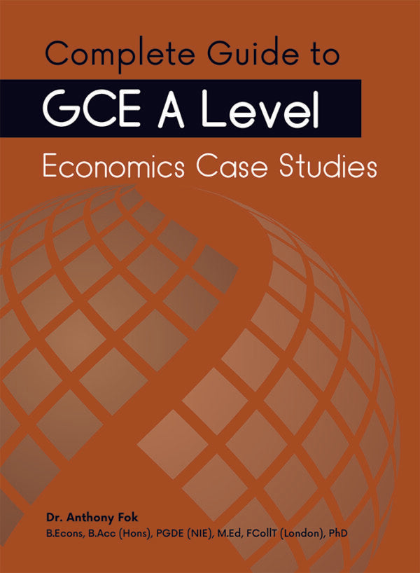 Complete Guide to GCE A level Economics Case Studies – MPHOnline.com