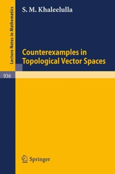 Counterexamples in Topological Vector Spaces – MPHOnline.com