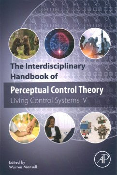 The Interdisciplinary Handbook of Perceptual Control Theory – MPHOnline.com