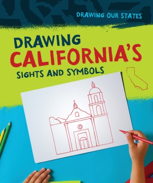 Drawing California's Sights and Symbols – MPHOnline.com