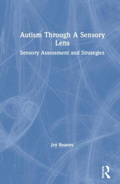 Autism Through a Sensory Lens – MPHOnline.com
