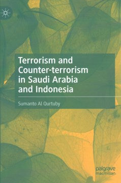 Terrorism and Counter-terrorism in Saudi Arabia and Indonesia ...