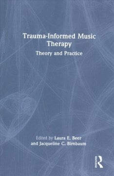 Trauma-Informed Music Therapy – MPHOnline.com