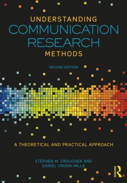 Understanding Communication Research Methods – MPHOnline.com