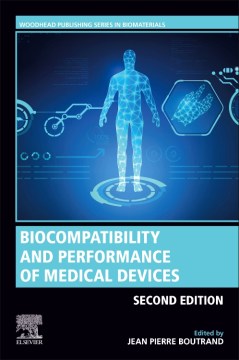 Biocompatibility and Performance of Medical Devices – MPHOnline.com