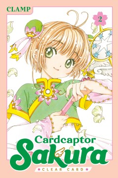 Cardcaptor Sakura: Clear Card #02 – MPHOnline.com