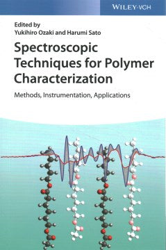 Spectroscopic Techniques for Polymer Characterization – MPHOnline.com