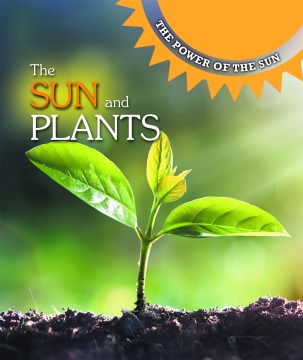 The Sun and Plants – MPHOnline.com