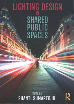 Lighting Design in Shared Public Spaces – MPHOnline.com