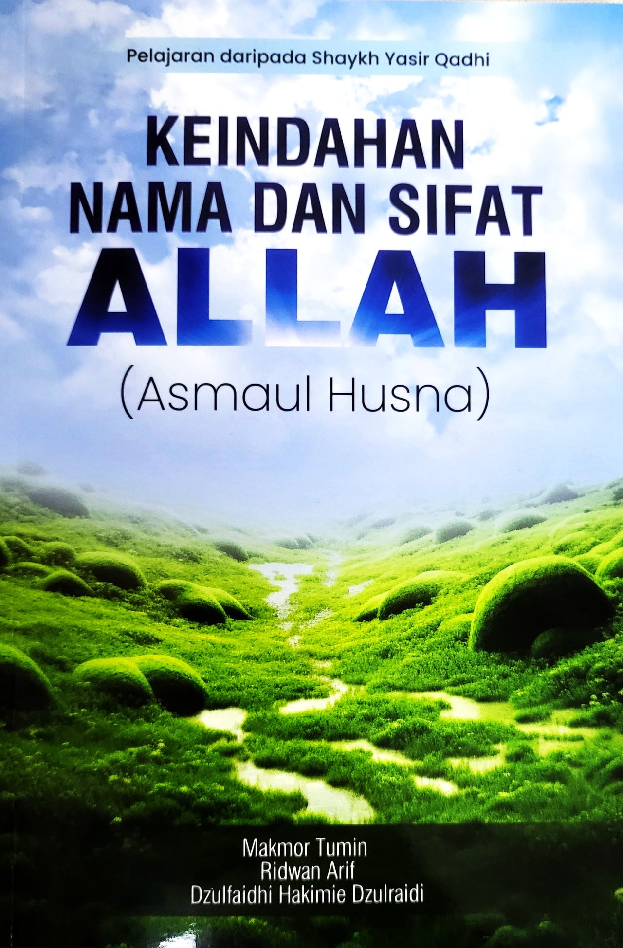 Keindahan Nama dan Sifat Allah – MPHOnline.com