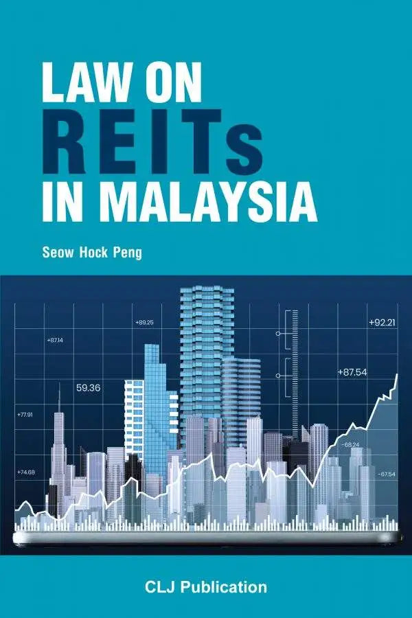 Law of REITs in Malaysia - Hock Peng Seow (ISBN: 9789674571641 ...