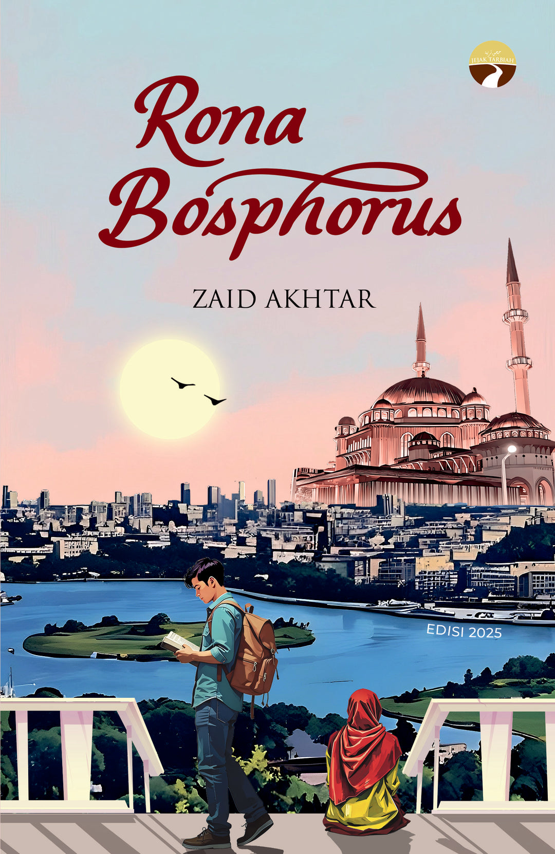 Rona Bosphorus (Signed Edition) | Zaid Akhtar | 9786297561417 – MPHOnline.com