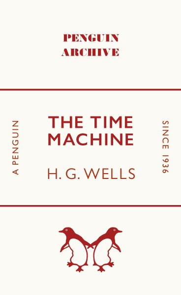 The Time Machine (Penguin Archive) – MPHOnline.com