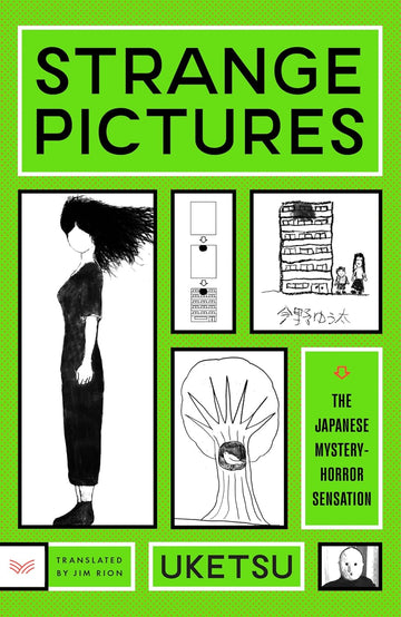 Strange Pictures - Uketsu (ISBN: 9780063433083) – MPHOnline.com