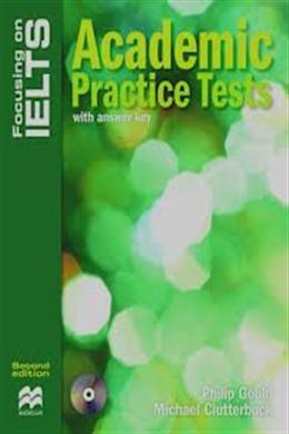 Focus on IELTS: Academic Practice Tests with Answer Key – MPHOnline.com