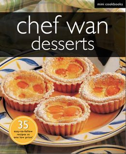 Chef Wan: Desserts (Mini Cookbooks) – MPHOnline.com