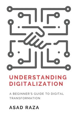 Understanding Digitalization:A Beginner's Guide To Digital – MPHOnline.com