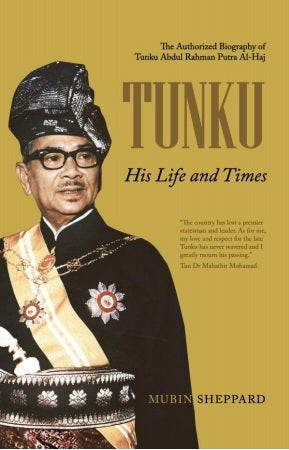 Tunku: His Life and Times – MPHOnline.com